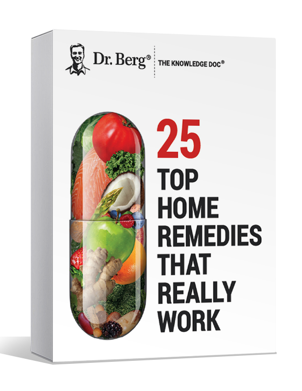 25 Amazing Home Remedies That Really Work Fast | Dr. Berg